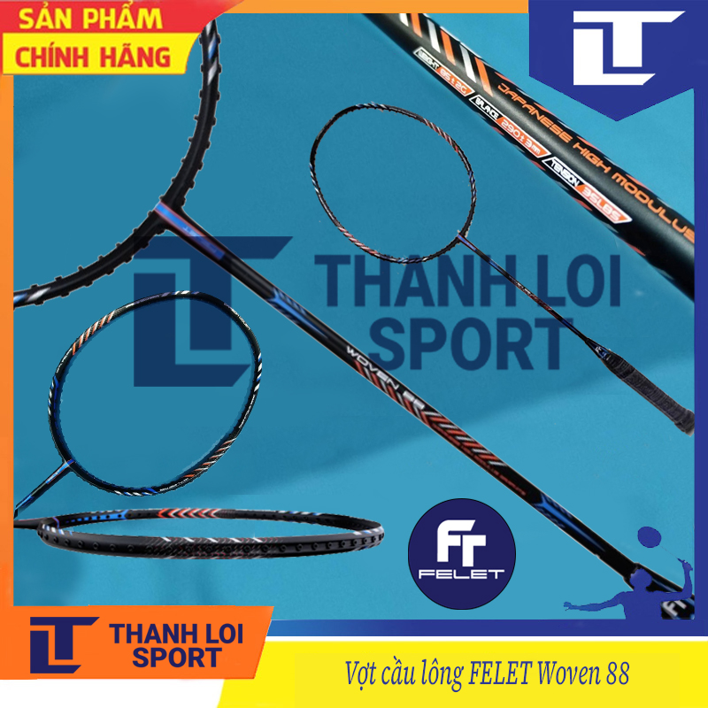 Vợt Cầu Lông Felet Woven 88